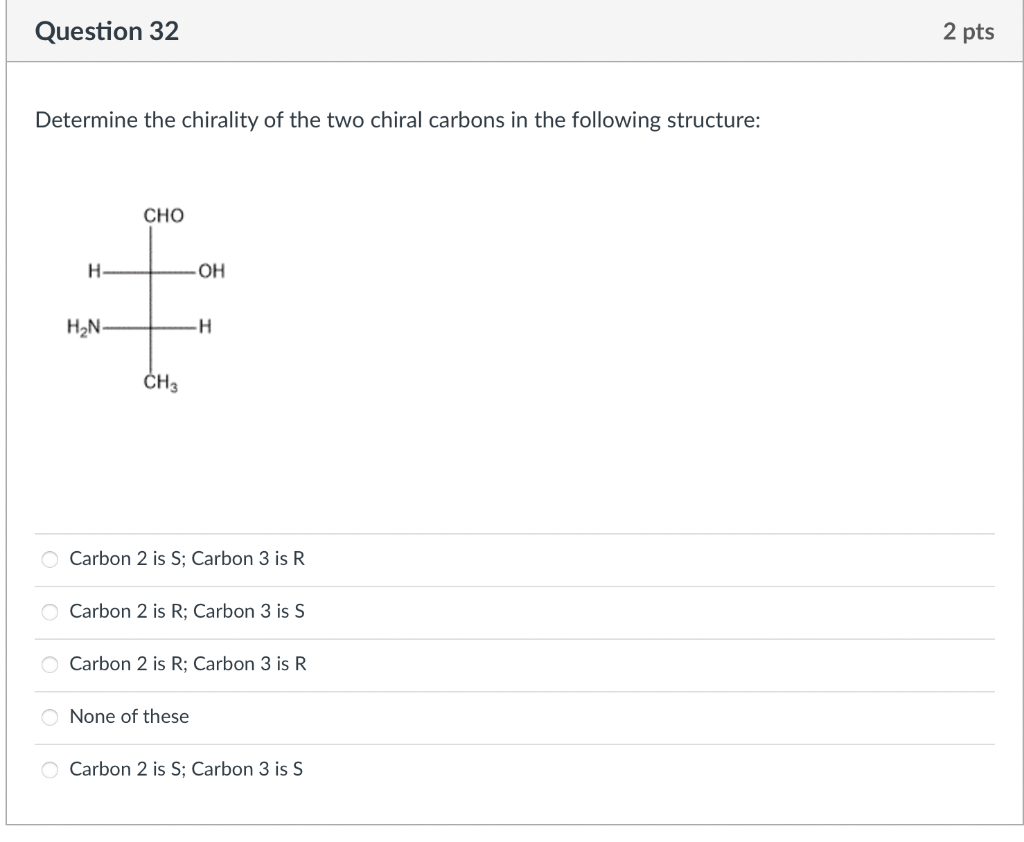 Solved Question 32 2 pts Determine the chirality of the two | Chegg.com