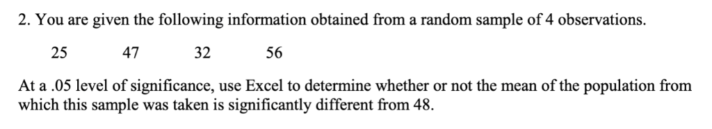 Solved 2. You are given the following information obtained | Chegg.com