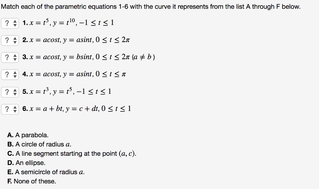 Solved Match each of the parametric equations 1-6 with the | Chegg.com