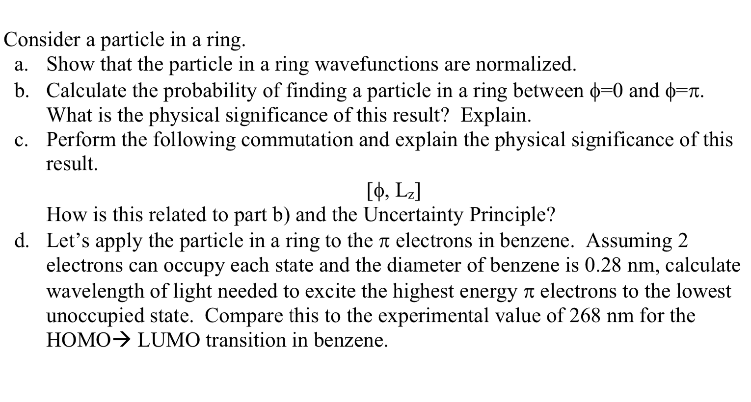 Solved a. Consider a particle in a ring. Show that the | Chegg.com