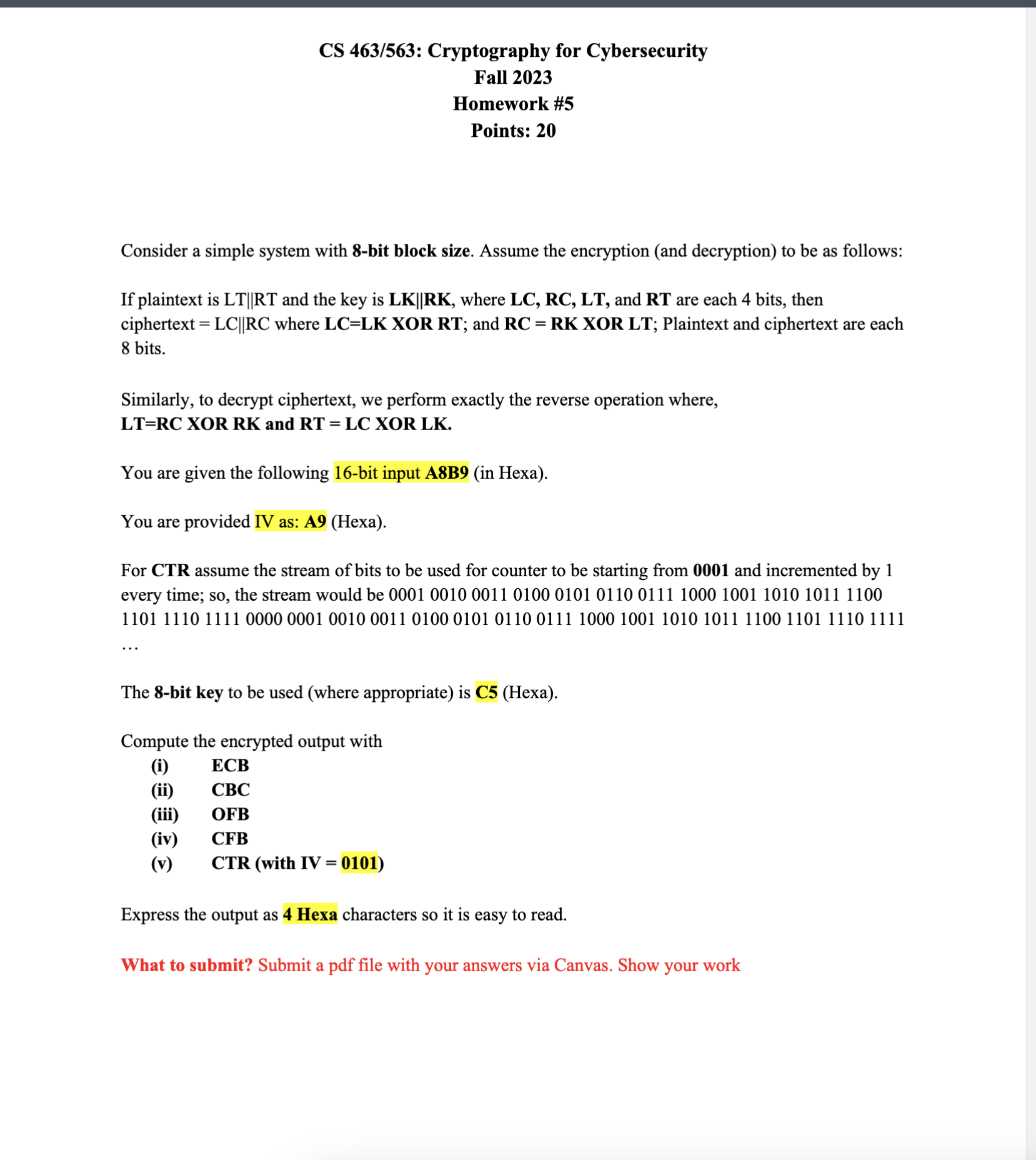 Solved CS 463/563: Cryptography for Cybersecurity Fall 2023 | Chegg.com