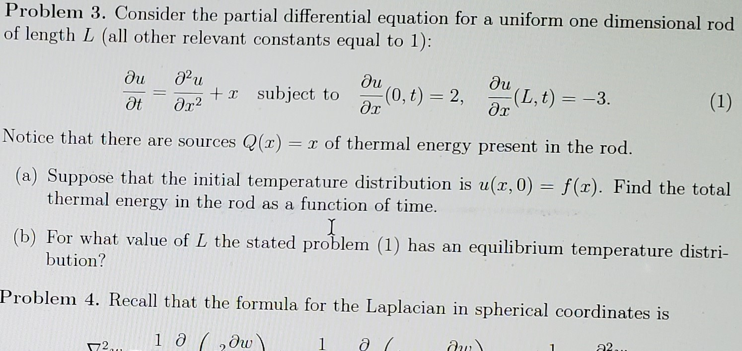 Solved Problem 3. Consider the partial differential equation | Chegg.com