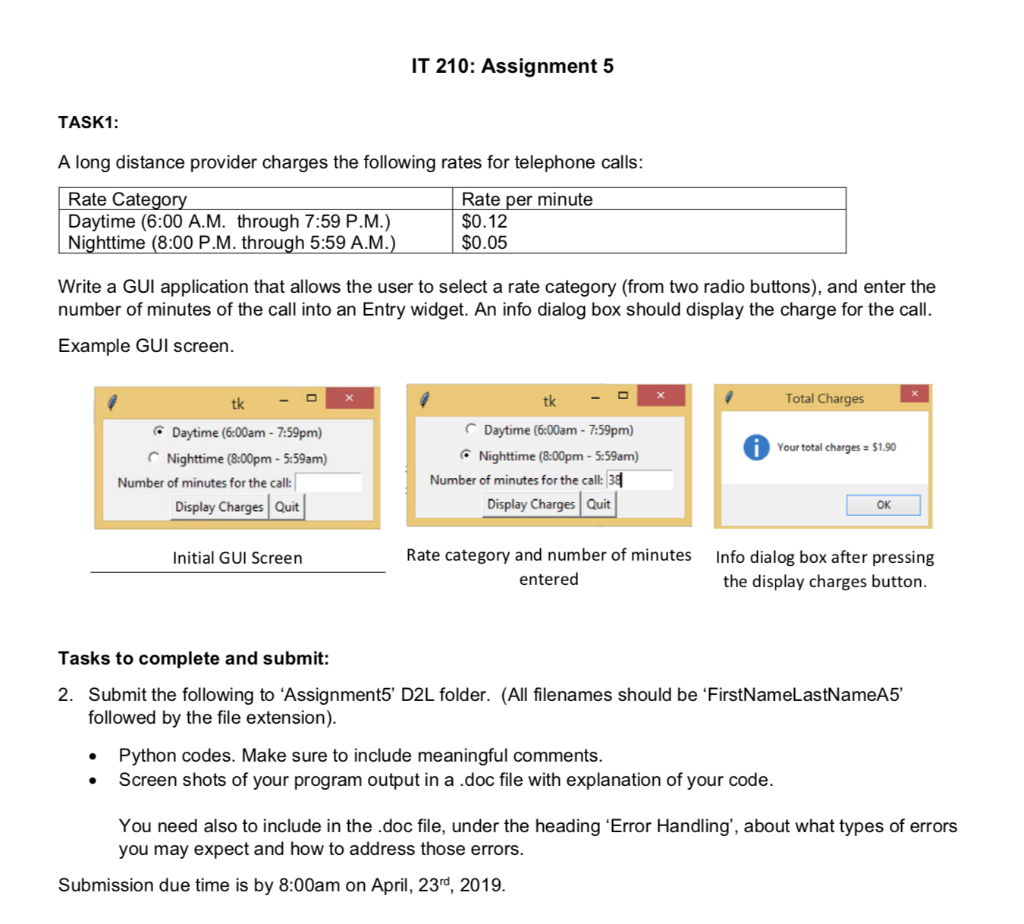 Solved IT 210: Assignment 5 TASK1: A long distance provider | Chegg.com