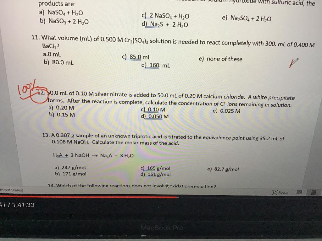 Solved With sulfuric acid, the products are: a) NaSO4 + H2O | Chegg.com