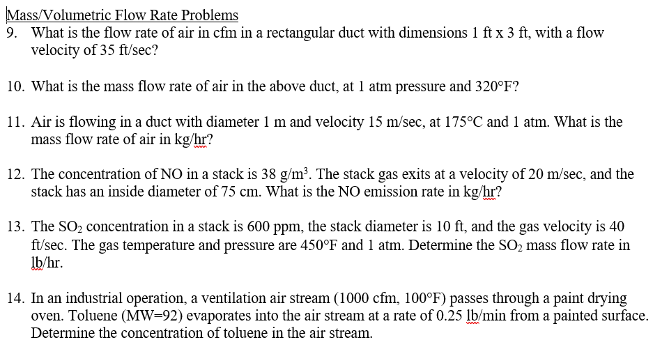 Solved Mass/Volumetric Flow Rate Problems 9. What is the | Chegg.com