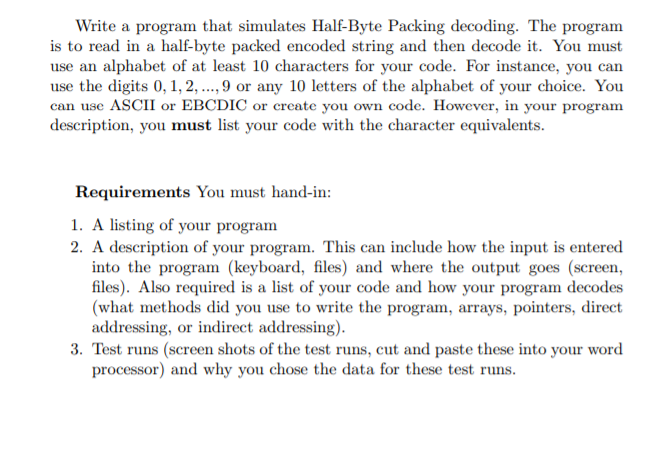 Write a program that simulates Half-Byte Packing | Chegg.com