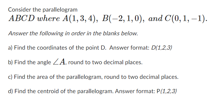 Solved Consider the parallelogram ABCD where | Chegg.com
