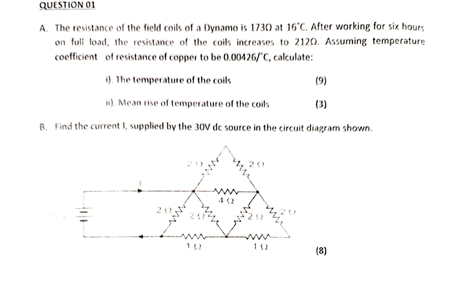 Solved A. The resistance of the field coik of a Dynamo is | Chegg.com
