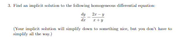 Solved 3. Find an implicit solution to the following | Chegg.com
