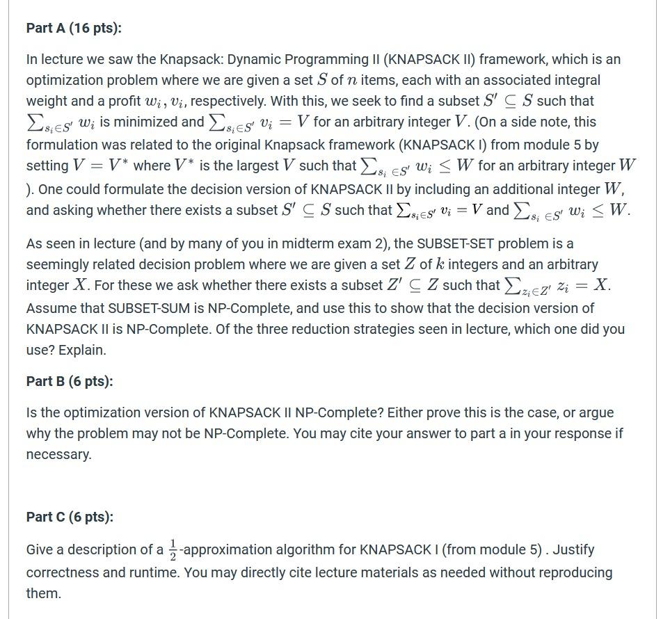 Solved Part A (16 pts): In lecture we saw the Knapsack: | Chegg.com