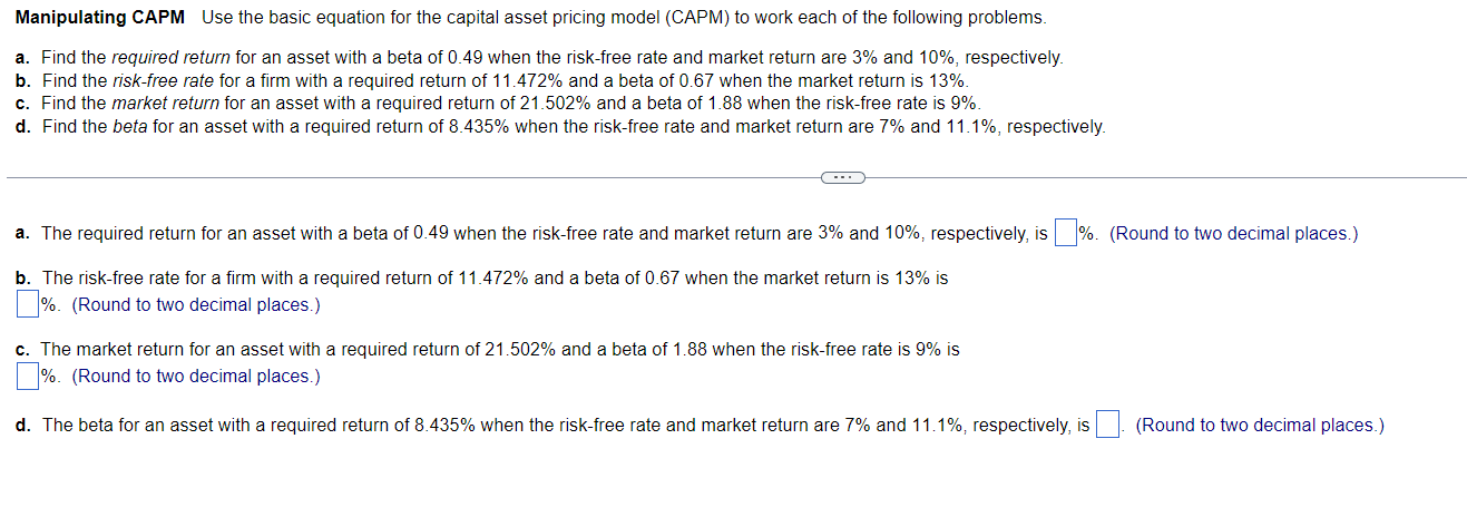 Solved Manipulating CAPM Use the basic equation for the | Chegg.com