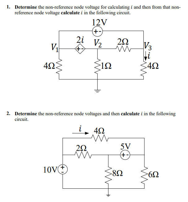 Solved 1. Determine the non-reference node voltage for | Chegg.com