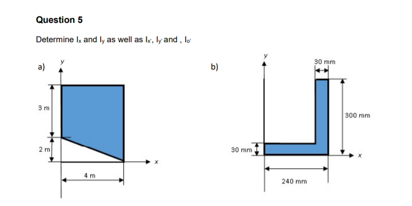 Solved Question 5 Determine Lx And Ly As Well As Lx Ly