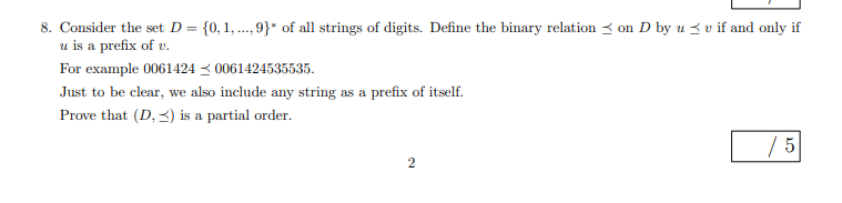 Solved 8. Consider the set D={0,1,…,9}∗ of all strings of | Chegg.com