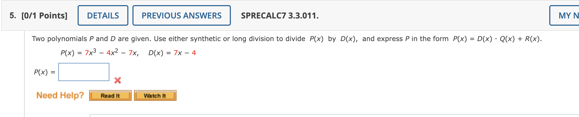 Solved [0/1 Points] SPRECALC7 3.3.011. Two polynomials P and | Chegg.com
