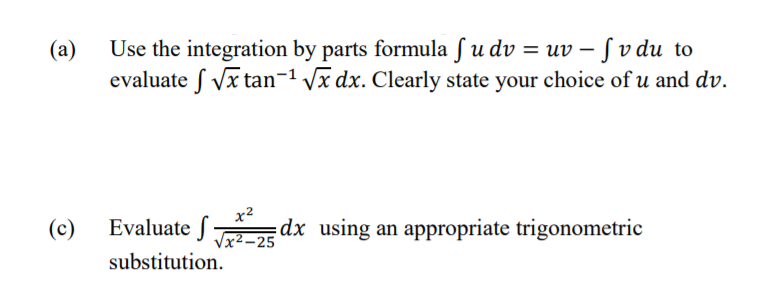 Solved (a) Use the integration by parts formula S u dv = uv | Chegg.com