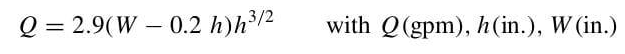 Solved The rectangular weir flow equation is based on water | Chegg.com