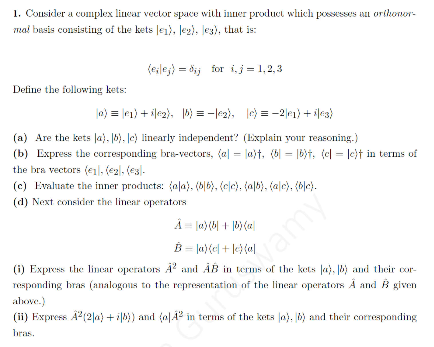 Solved 1. Consider a complex linear vector space with inner | Chegg.com