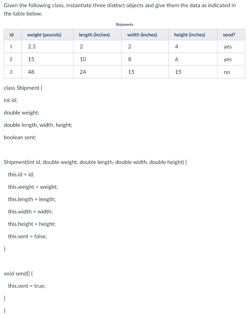 Solved Given the following class, instantiate three distinct | Chegg.com