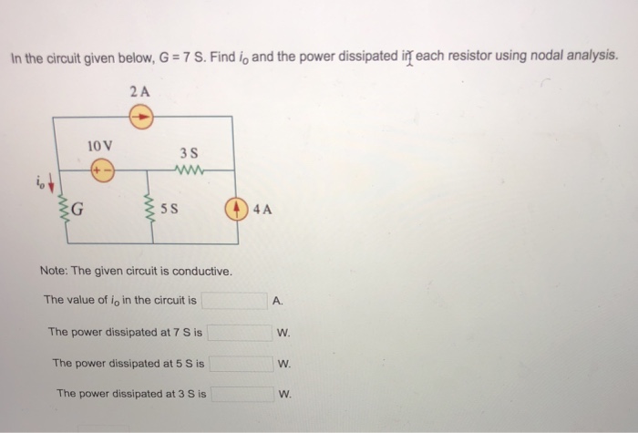 In the circuit given below, G 7 S. Find io and the | Chegg.com
