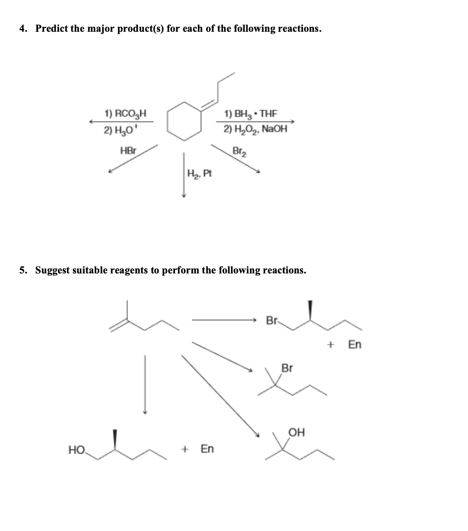 Solved 4. Predict the major product(s) for each of the | Chegg.com