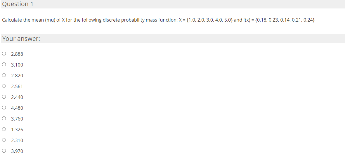 Solved Question 1 Calculate the mean (mu) of X for the | Chegg.com