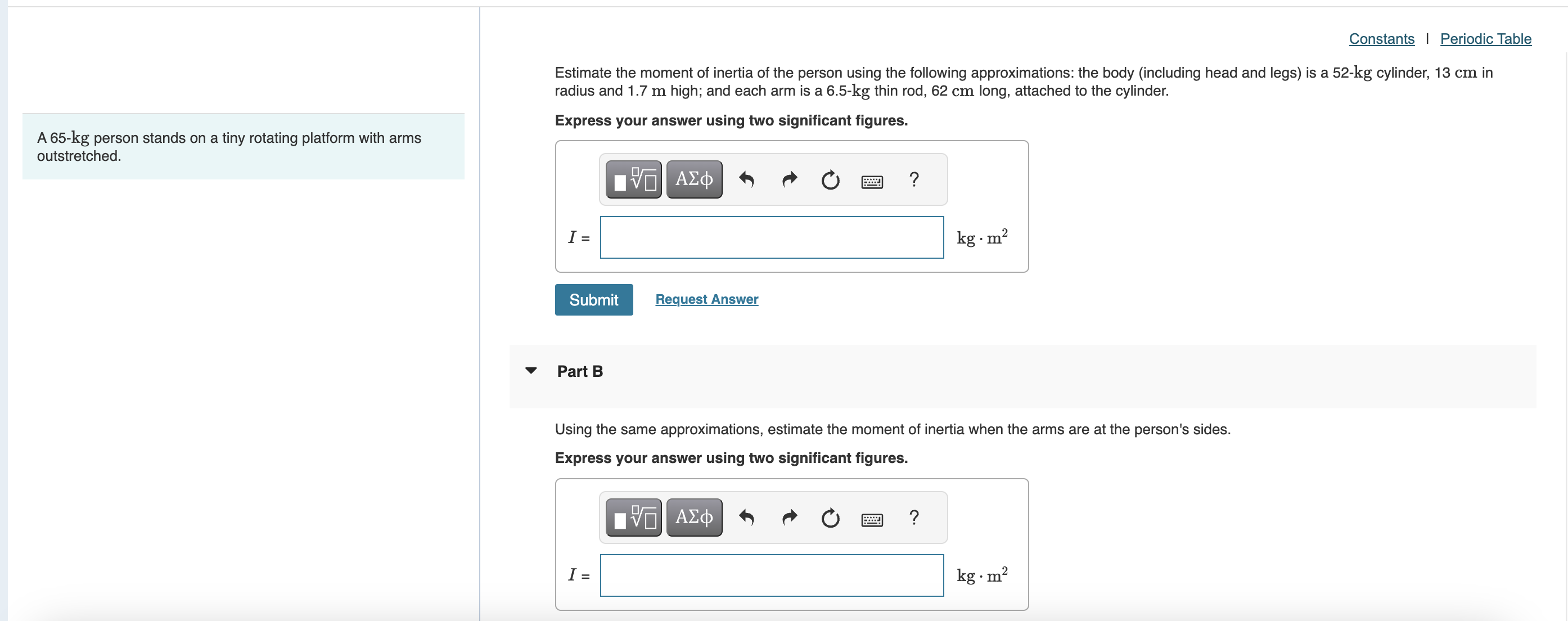 Solved Estimate the moment of inertia of the person using | Chegg.com