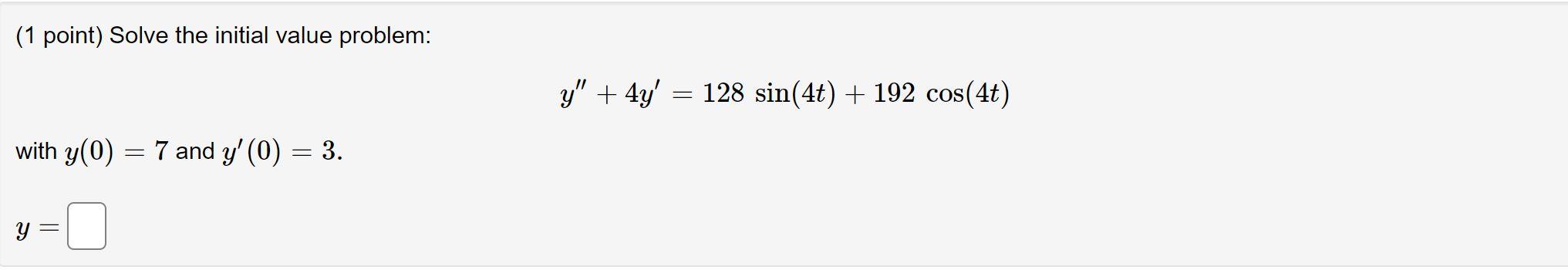 Solved Solve the initial value | Chegg.com