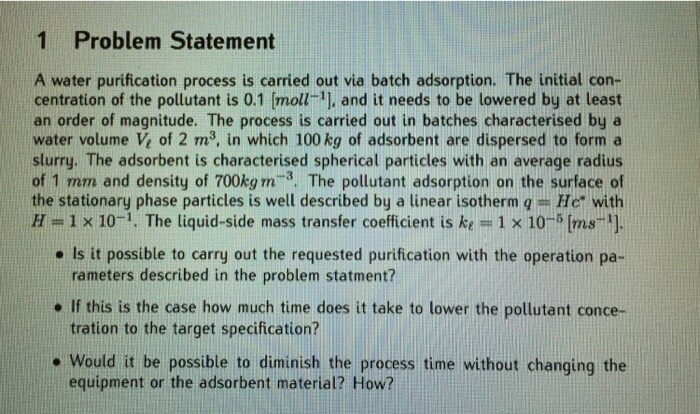 Solved Problem Statement A water purification process is | Chegg.com