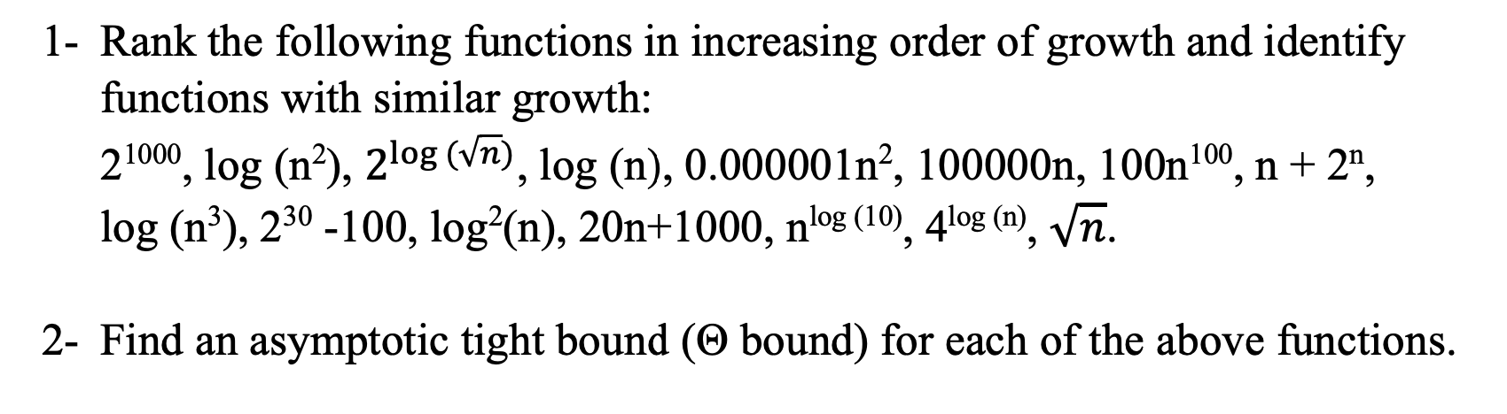 Solved 1- Rank the following functions in increasing order | Chegg.com
