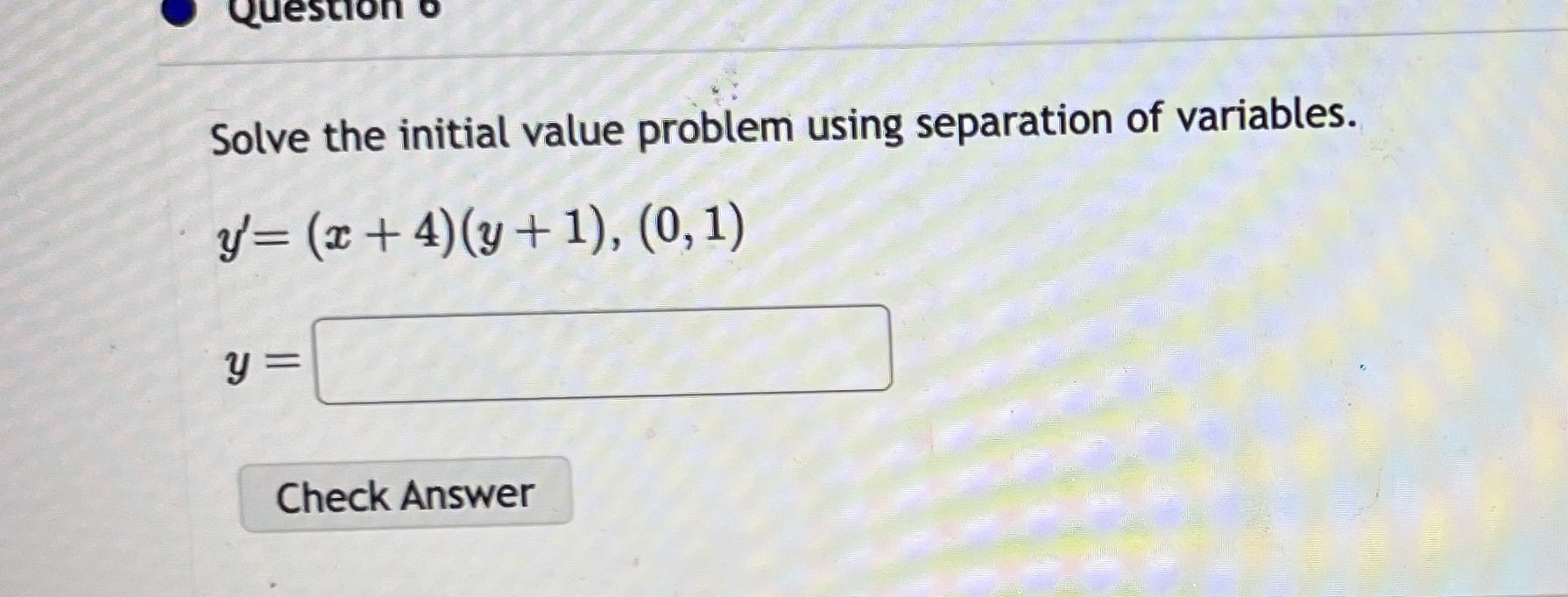 Solved Solve the initial value problem using separation of | Chegg.com