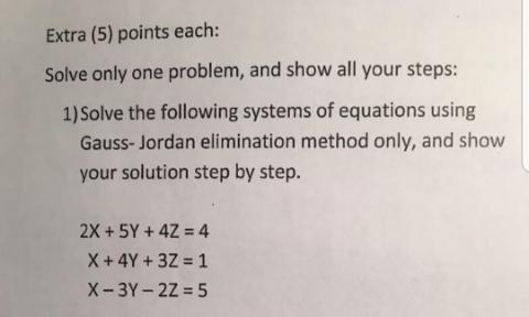 Solved Extra (5) points each: Solve only one problem, and | Chegg.com