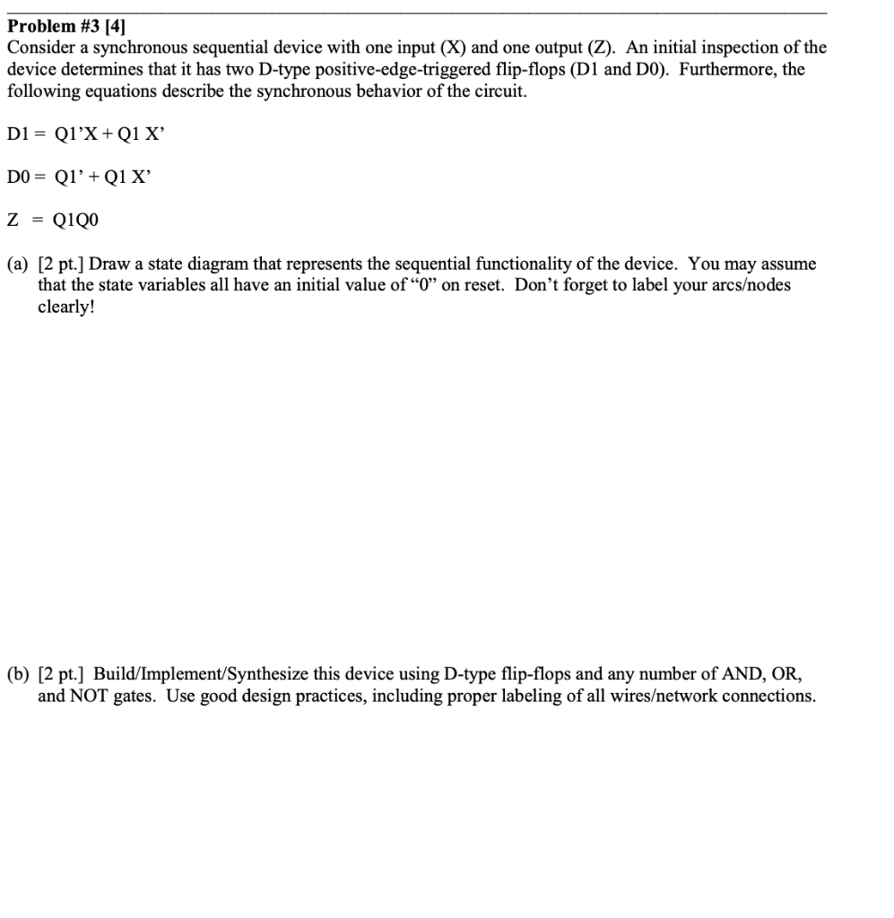 Solved Problem #3 [4] Consider a synchronous sequential | Chegg.com