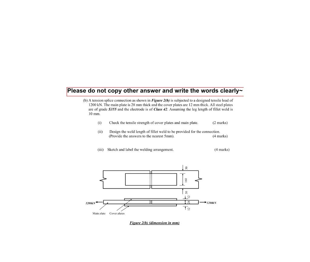 Solved (b) A tension splice connection as shown in Figure | Chegg.com