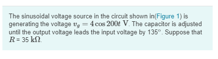Solved The sinusoidal voltage source in the circuit shown | Chegg.com