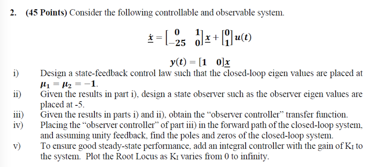 2. (45 Points) Consider the following controllable | Chegg.com