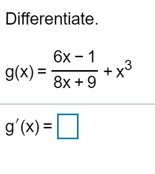 Solved Differentiate the function g(x) 4x(x4x3 +8x - 3) X | Chegg.com