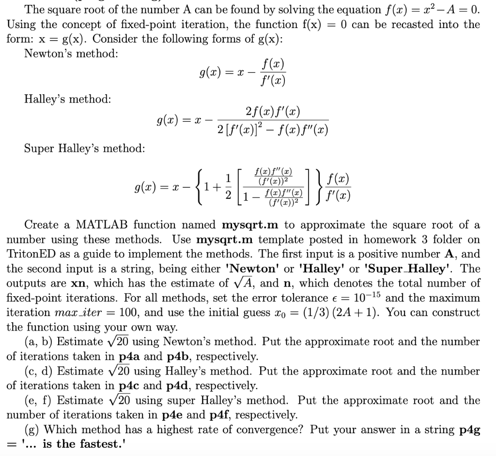 Solved The square root of the number A can be found by | Chegg.com