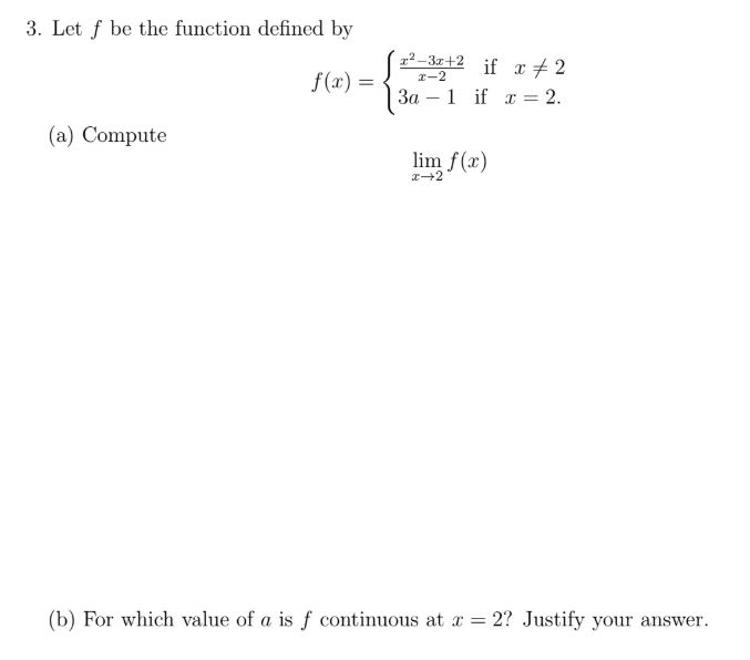 Solved 3. Let f be the function defined by if xメ2 3a-1 if | Chegg.com