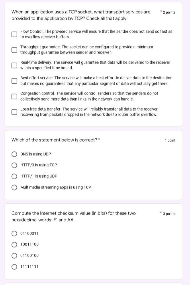 Solved *2 points When an application uses a TCP socket, what | Chegg.com