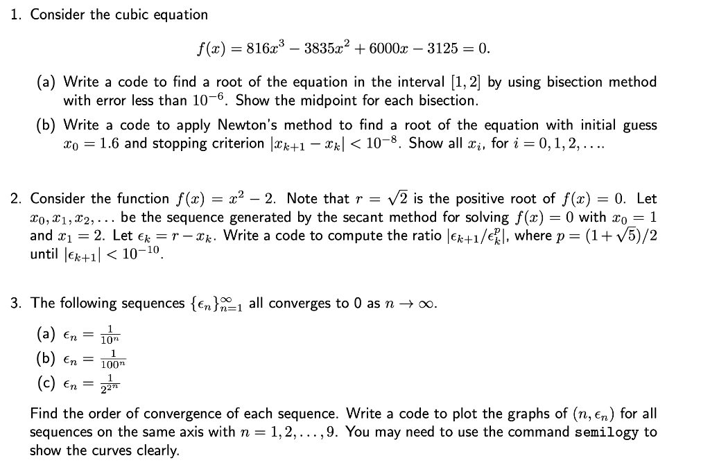 Solved 1. Consider the cubic equation f(x) = 81623 3835x2 + | Chegg.com