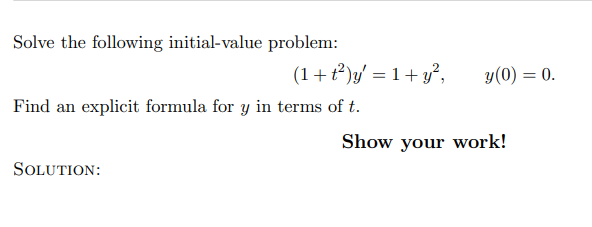 Solved Solve the following initial-value problem: | Chegg.com