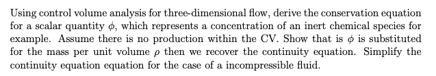 Solved Using control volume analysis for three-dimensional | Chegg.com