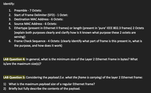 Solved Identify: 1. Preamble −7 Octets: 2. Start of Frame | Chegg.com