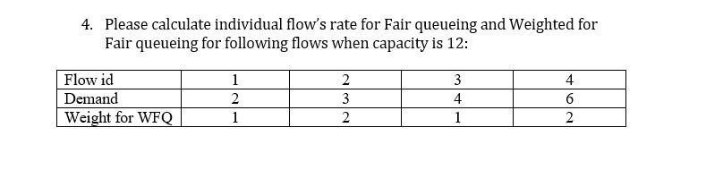 Solved 4 Please Calculate Individual Flows Rate For Fair 