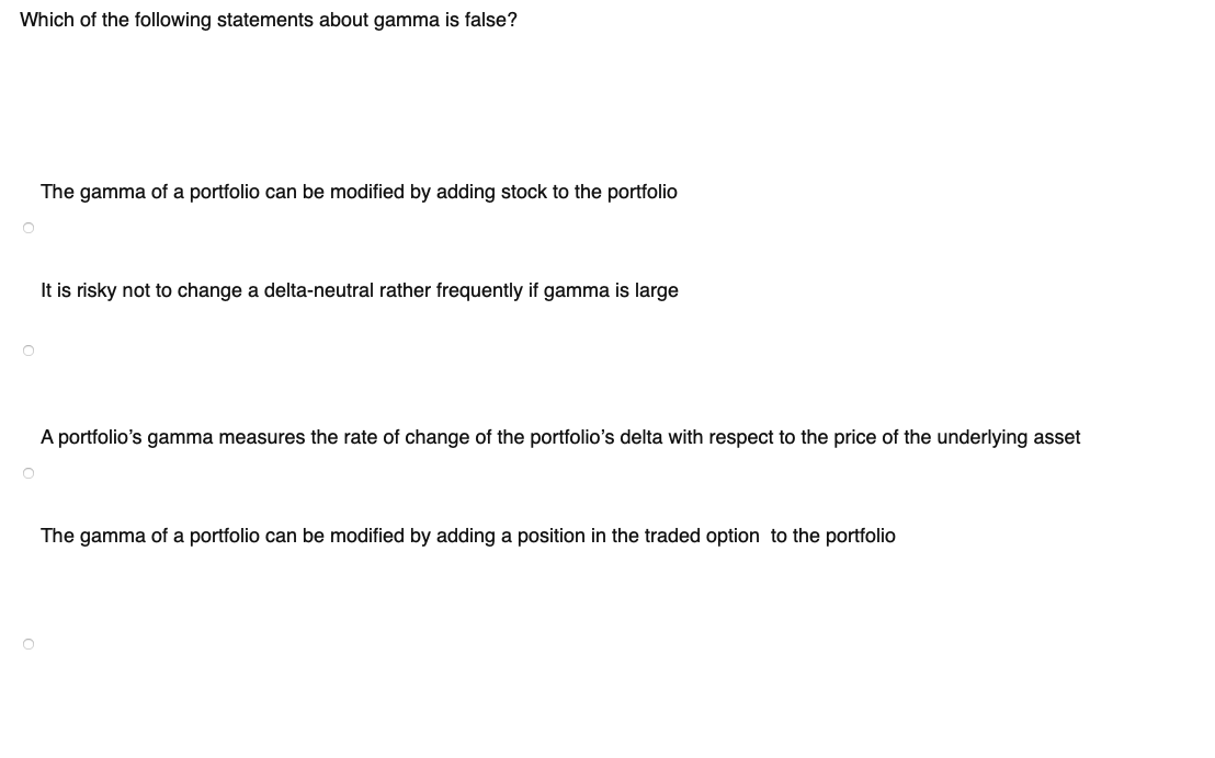 Solved Which of the following statements about gamma is | Chegg.com