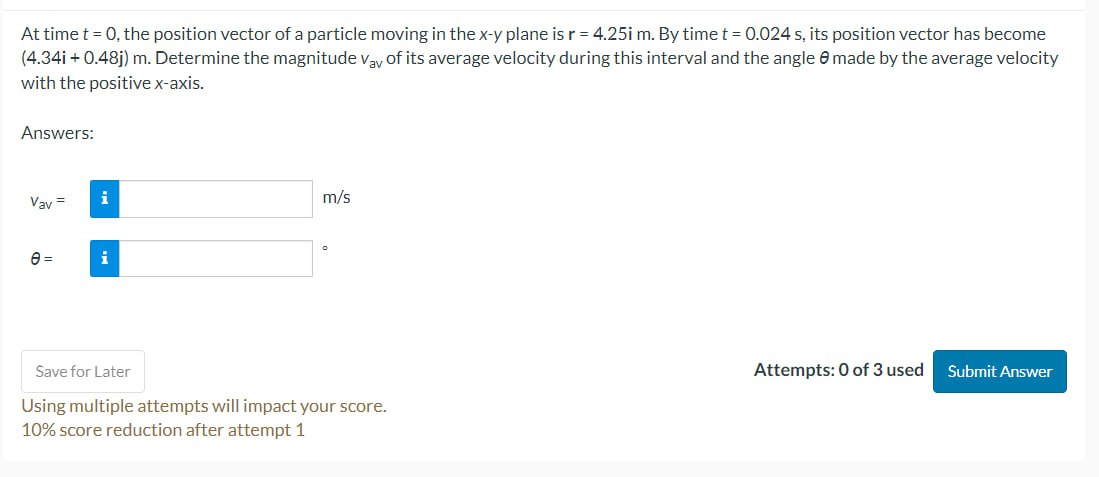 Solved At time t=0, the position vector of a particle moving | Chegg.com