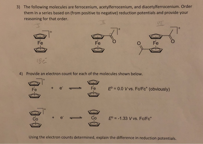 Solved The following molecules are ferrocenium, | Chegg.com