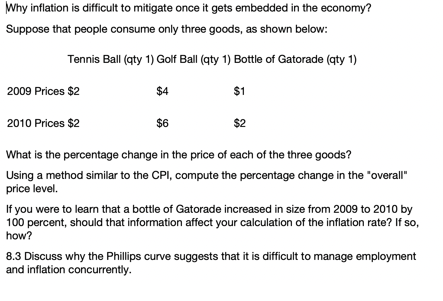 Solved Why inflation is difficult to mitigate once it gets | Chegg.com