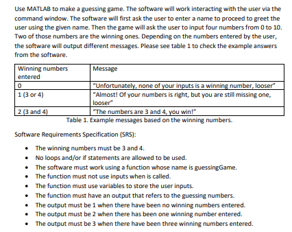 Solved Use MATLAB to make a guessing game. The software will | Chegg.com